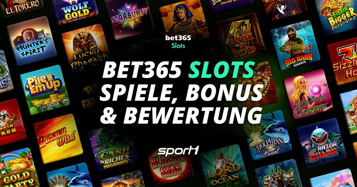 bet365 Slots Erfahrungen, Bewertung & Test