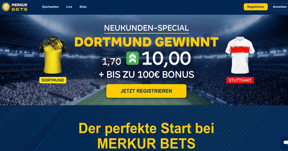 BVB vs. VfB: Quote 10,0 auf Dortmund-Sieg – Merkur Bets Aktion