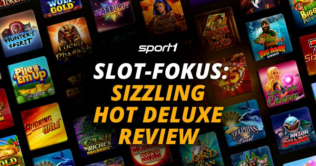 Sizzling Hot Deluxe Slot Review: Fakten, RTP & Gameplay